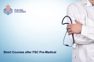 Short Courses after FSC Pre-Medical | Admissions
